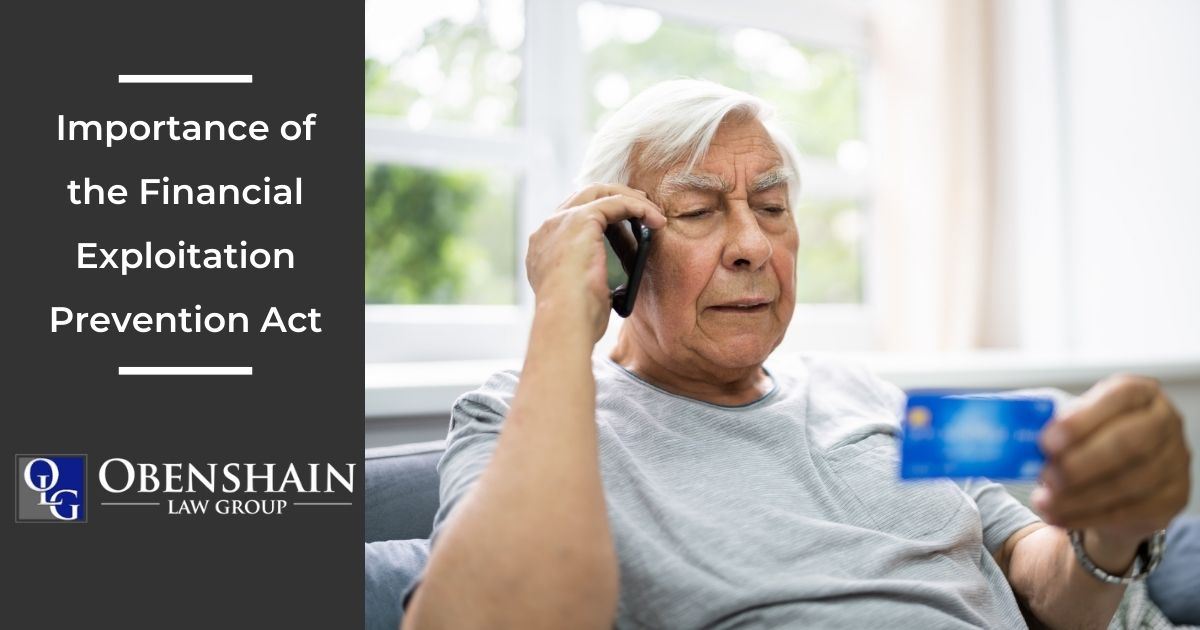 Importance of the Financial Exploitation Prevention Act | Obenshain Law ...