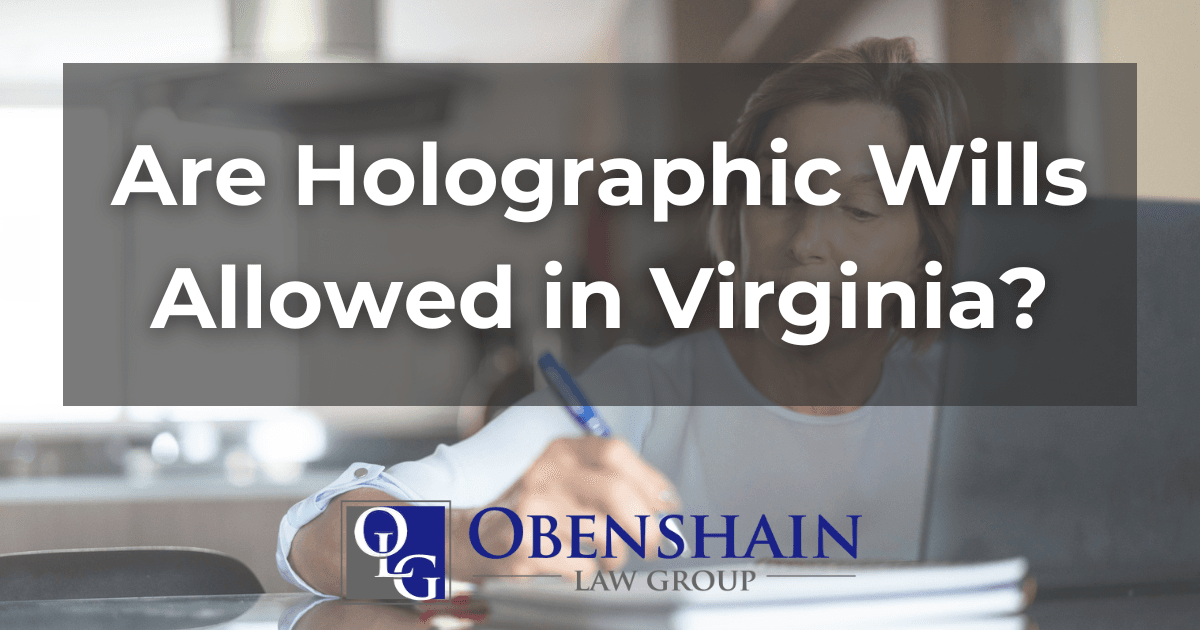 Are Holographic Wills Allowed In Virginia 
